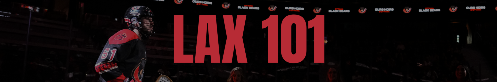 Lax 101 | Ottawa Black Bears